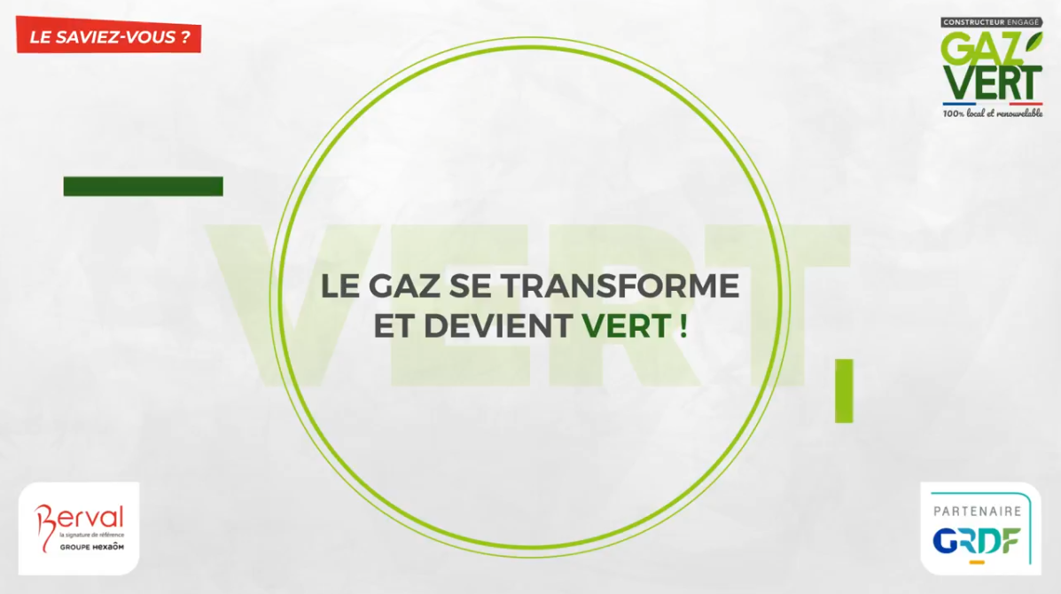 Le Gaz Vert - Maisons Berval